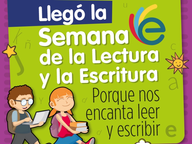 Inicia en todo el país la Semana e de la Lectura y Escritura, con la ...